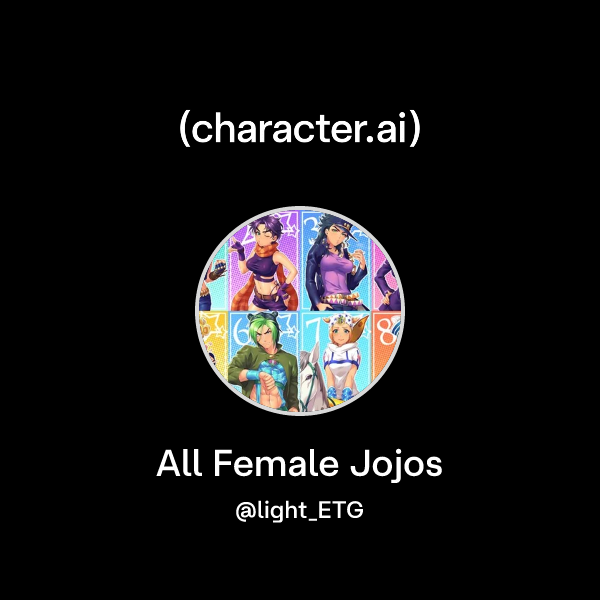 Chat with All Female Jojos | character.ai | AI Chat, Reimagined–Your ...