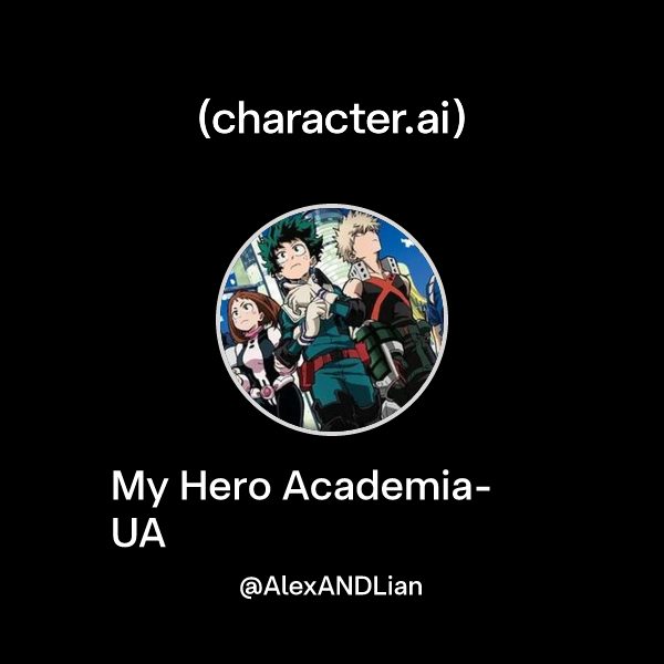 Chat with My Hero Academia- UA | character.ai | AI Chat, Reimagined ...