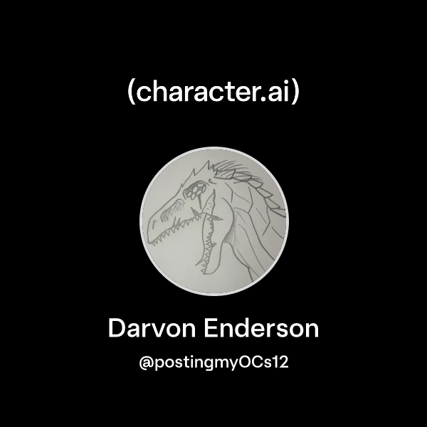 Chat with Darvon Enderson | character.ai | Personalized AI for every ...