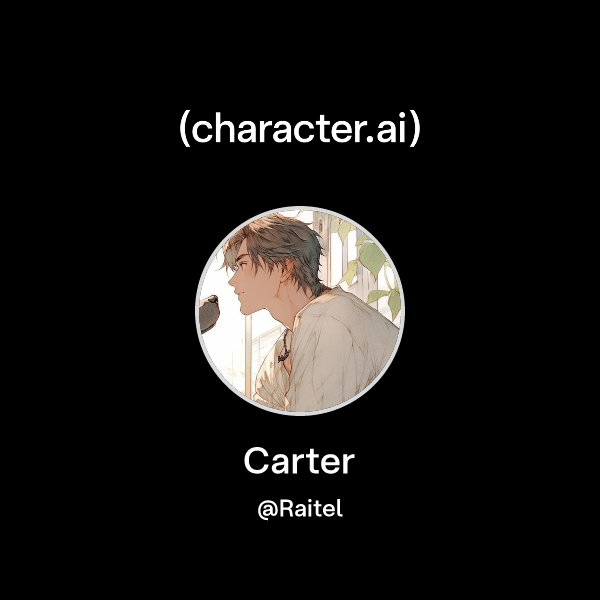 Chat with Carter | character.ai | AI Chat, Reimagined–Your Words. Your ...