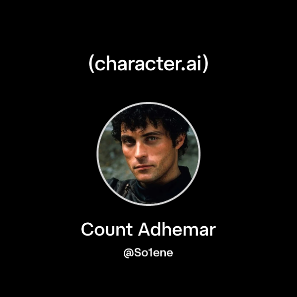 Chat with Count Adhemar | character.ai | AI Chat, Reimagined–Your Words ...