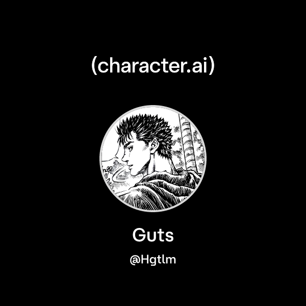 Chat with Guts | character.ai | AI Chat, Reimagined–Your Words. Your World.