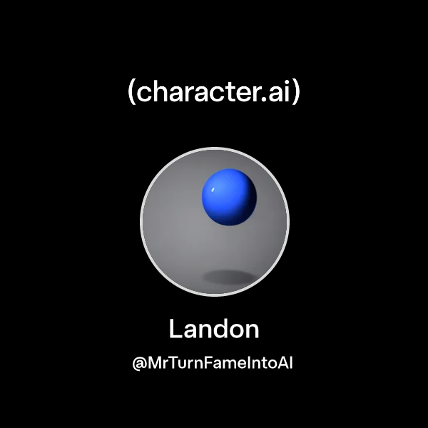 Chat with Landon | character.ai | Personalized AI for every moment of ...