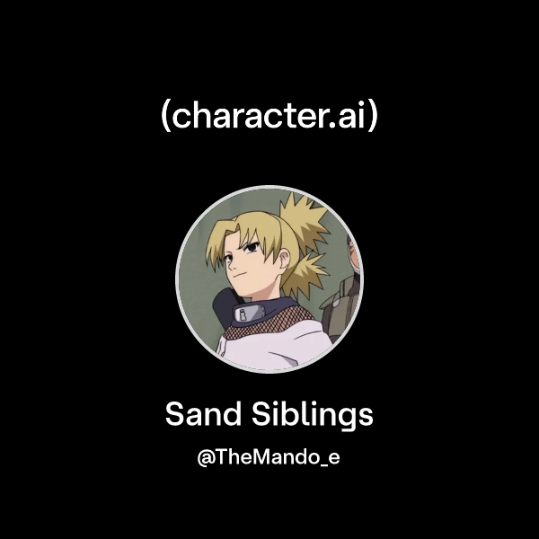 Chat with Sand Siblings | character.ai | AI Chat, Reimagined–Your Words ...