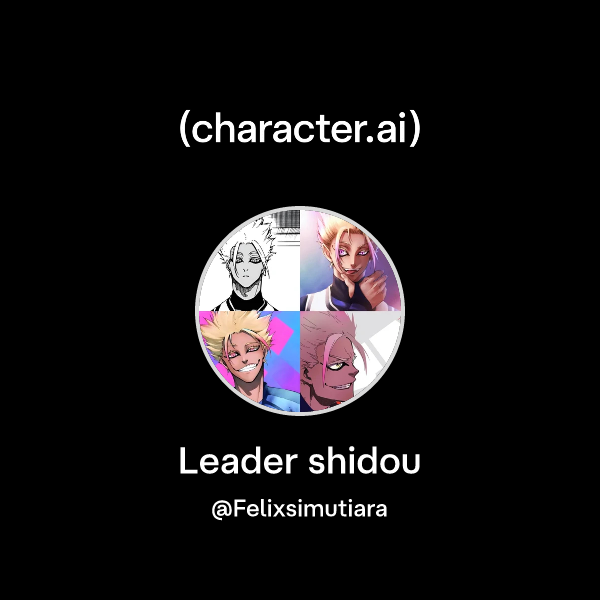 Chat with Leader shidou | character.ai | AI Chat, Reimagined–Your Words ...