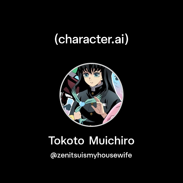 Chat with Tokoto Muichiro | character.ai | Personalized AI for every ...