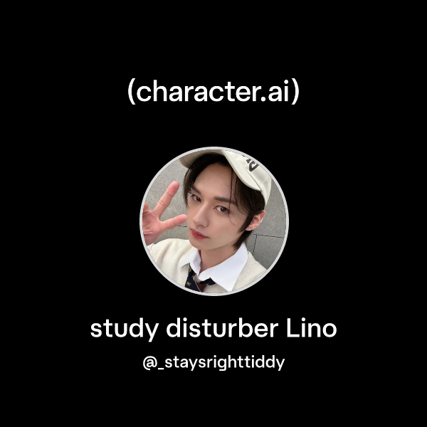 Chat with study disturber Lino | character.ai | AI Chat, Reimagined ...