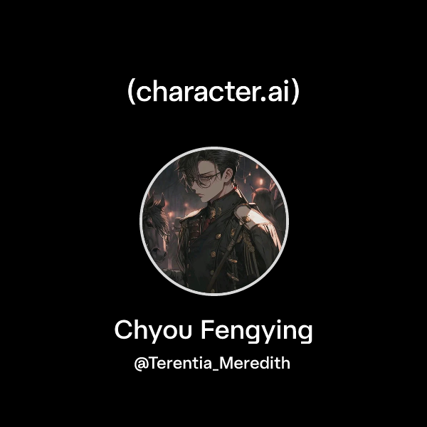 Chat with Chyou Fengying | character.ai | AI Chat, Reimagined–Your ...