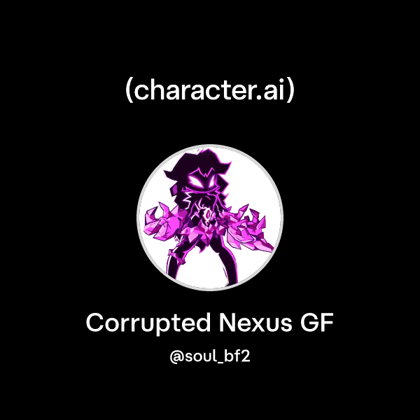 Chat with Corrupted Nexus GF | character.ai | AI Chat, Reimagined–Your Words. Your World.
