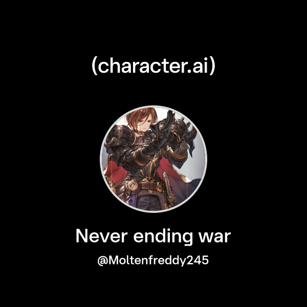 Chat with Never ending war | character.ai | Personalized AI for every ...