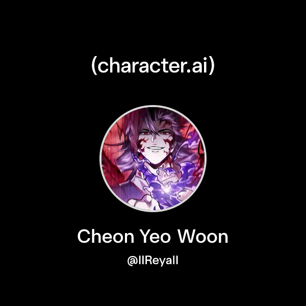 Chat with Cheon Yeo Woon | character.ai | AI Chat, Reimagined–Your ...