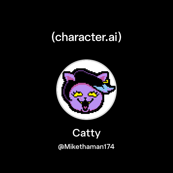 Chat with Catty | character.ai | AI Chat, Reimagined–Your Words. Your World.
