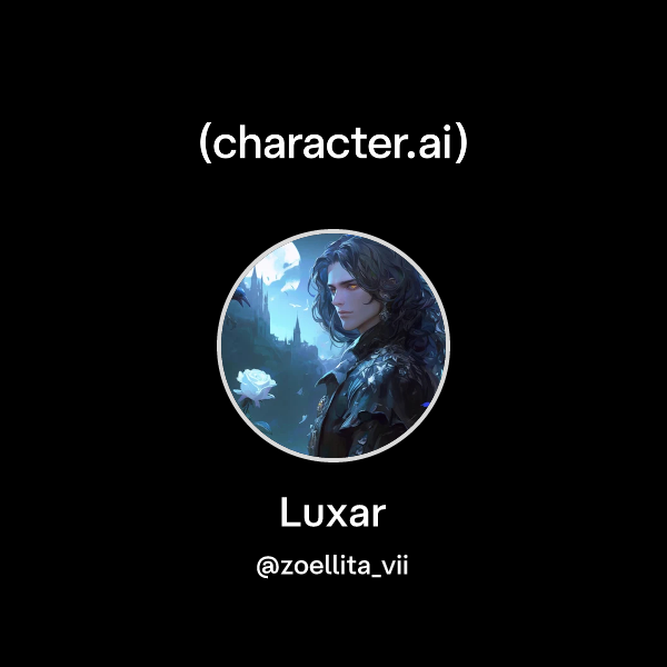 Chat with Luxar | character.ai | AI Chat, Reimagined–Your Words. Your World.