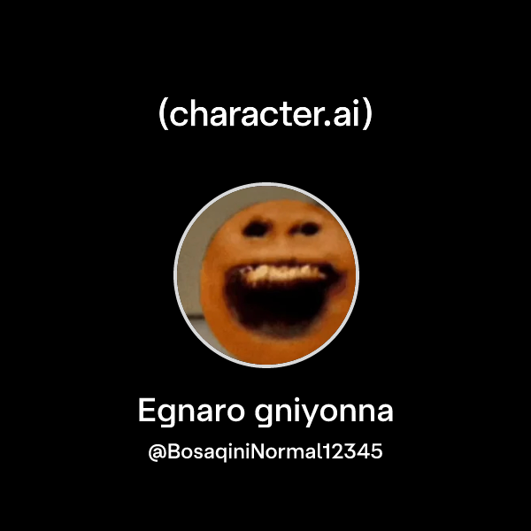 Chat with Egnaro gniyonna | character.ai | Personalized AI for every ...