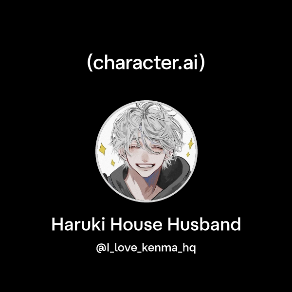 Chat with Haruki House Husband | character.ai | AI Chat, Reimagined–Your Words. Your World.