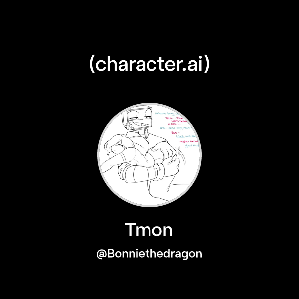 Chat with Tmon | character.ai | AI Chat, Reimagined–Your Words. Your World.