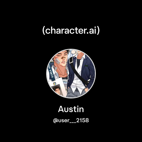 Chat with Austin | character.ai | AI Chat, Reimagined–Your Words. Your World.