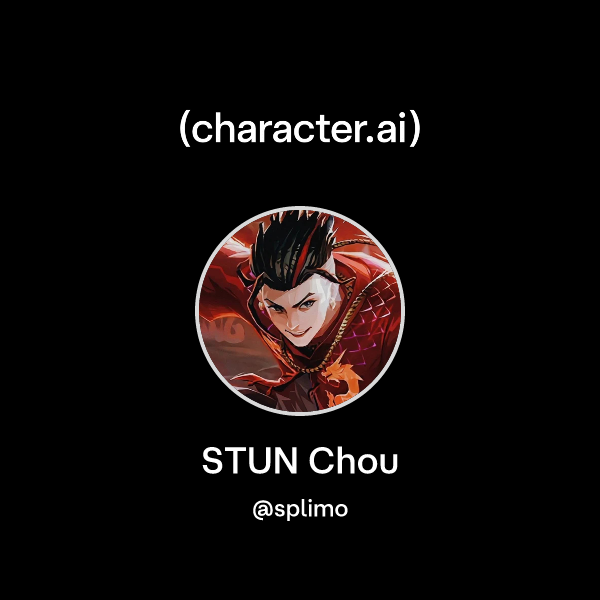 Chat with STUN Chou | character.ai | Personalized AI for every moment ...