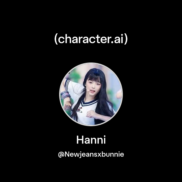 Chat with Hanni | character.ai | AI Chat, Reimagined–Your Words. Your World.