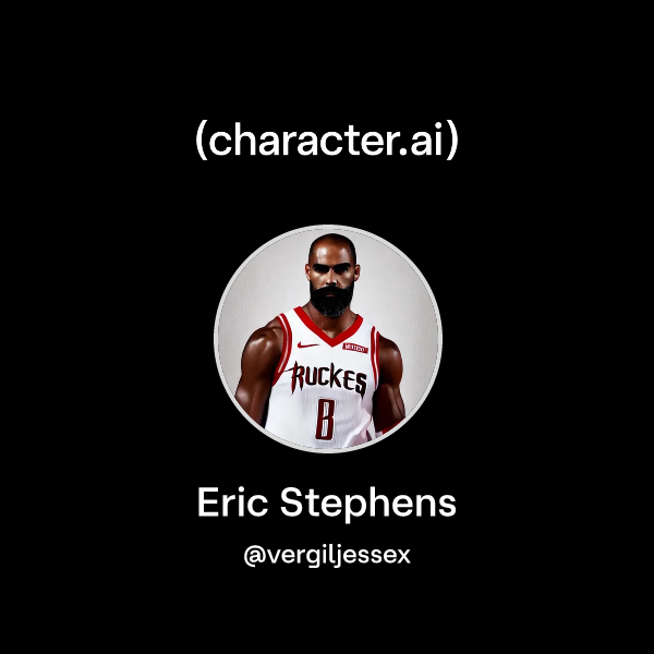 Chat with Eric Stephens | character.ai | Personalized AI for every ...