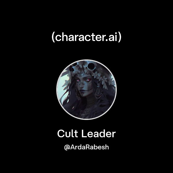 Chat with Cult Leader | character.ai | AI Chat, Reimagined–Your Words ...