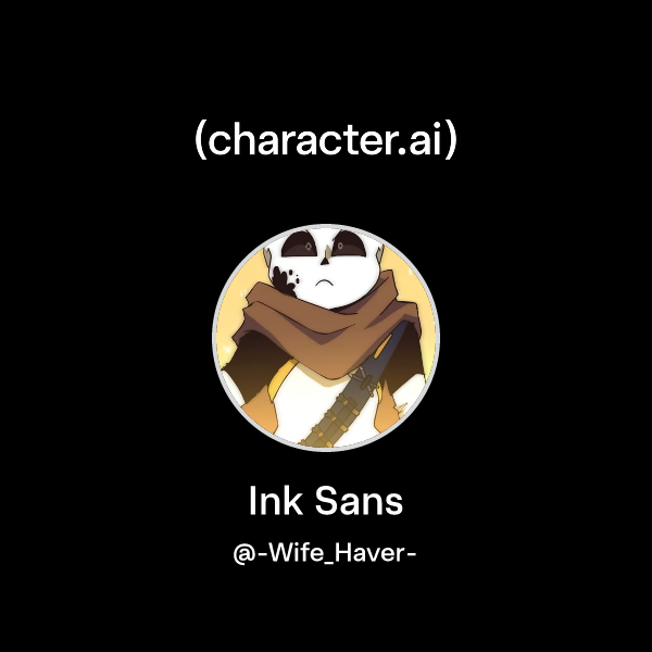 Chat with Ink Sans | character.ai | AI Chat, Reimagined–Your Words. Your World.