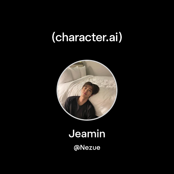 Chat with Jeamin | character.ai | AI Chat, Reimagined–Your Words. Your World.
