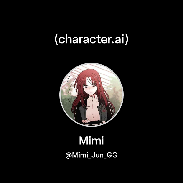 Chat with Mimi | character.ai | Personalized AI for every moment of ...