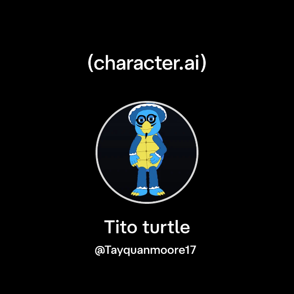 Chat with Tito turtle | character.ai | AI Chat, Reimagined–Your Words ...