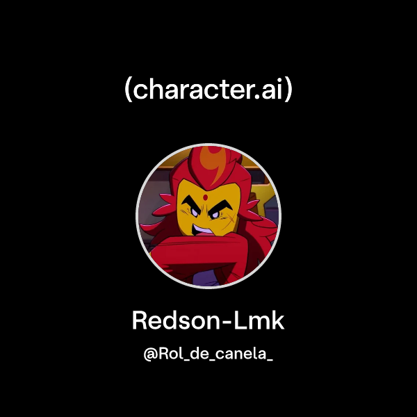 Chat with Redson-Lmk | character.ai | Personalized AI for every moment ...