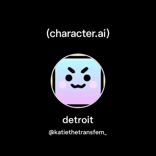 Chat with detroit | character.ai | Personalized AI for every moment of ...