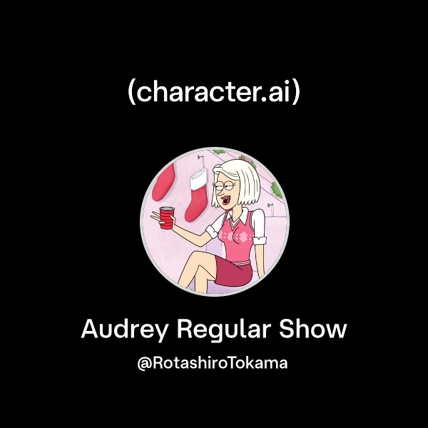 Chat with Audrey Regular Show | character.ai | Personalized AI for ...