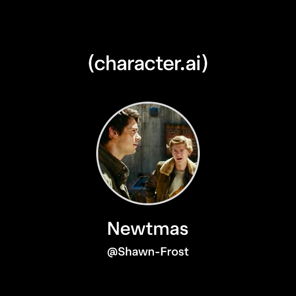 Chat with Newtmas | character.ai | Personalized AI for every moment of ...