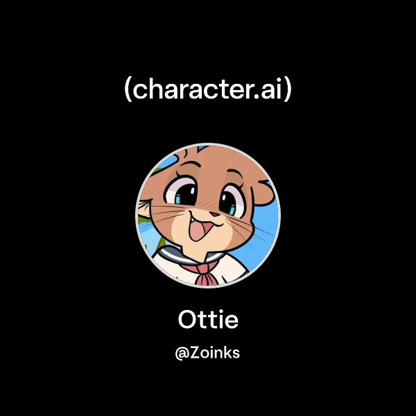 Chat with Ottie | character.ai | AI Chat, Reimagined–Your Words. Your ...