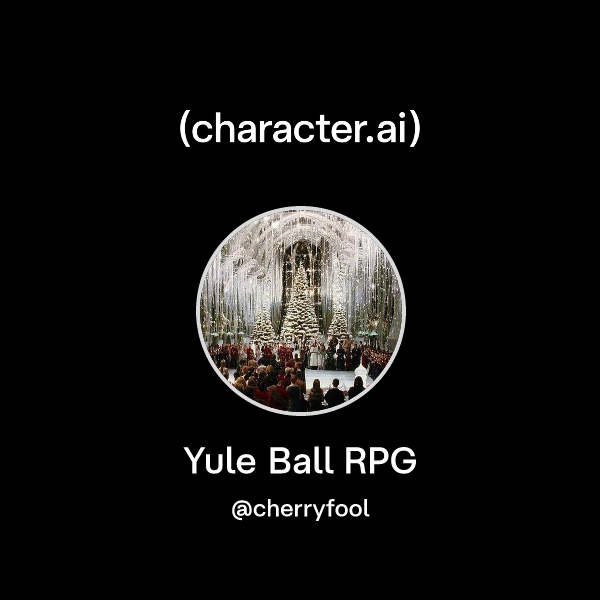 Chat with Yule Ball RPG | character.ai | AI Chat, Reimagined–Your Words ...