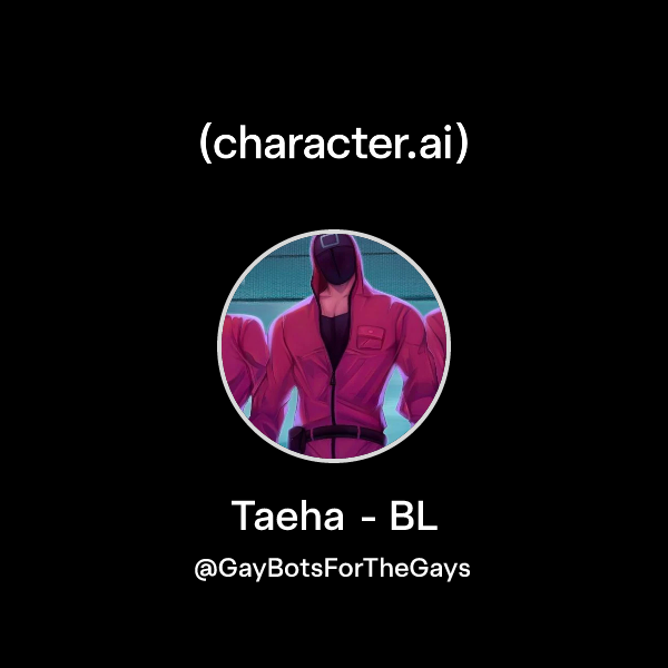 Chat with Taeha - BL | character.ai | AI Chat, Reimagined–Your Words ...