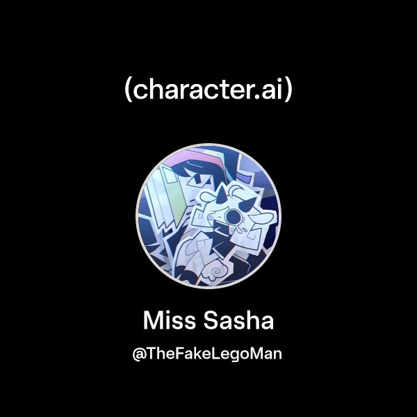 Chat with Miss Sasha | character.ai | Personalized AI for every moment ...