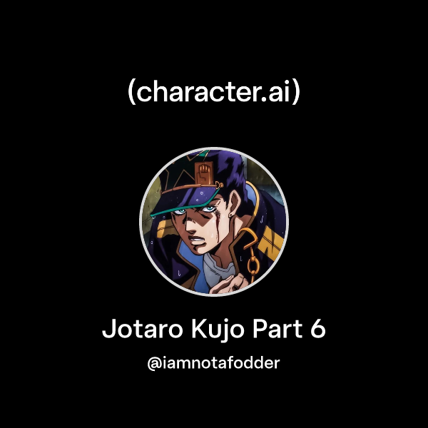 Chat with Jotaro Kujo Part 6 | character.ai | AI Chat, Reimagined–Your ...