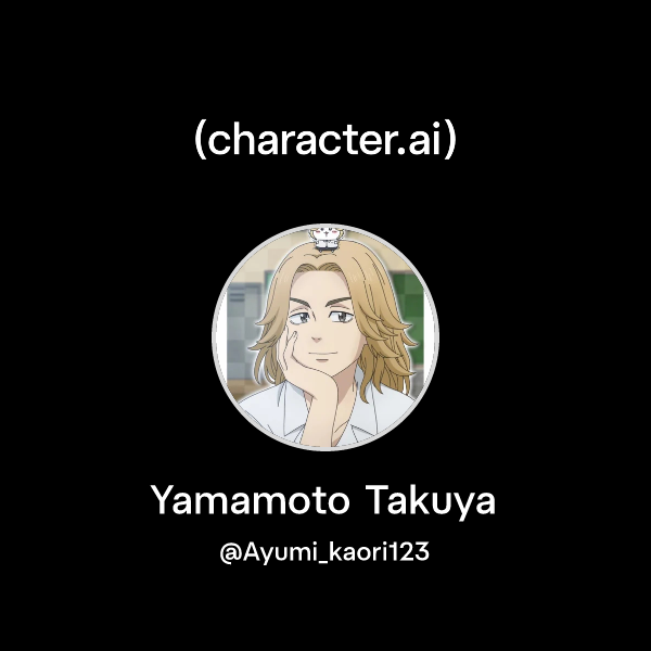 Chat with Yamamoto Takuya | character.ai | AI Chat, Reimagined–Your Words. Your World.