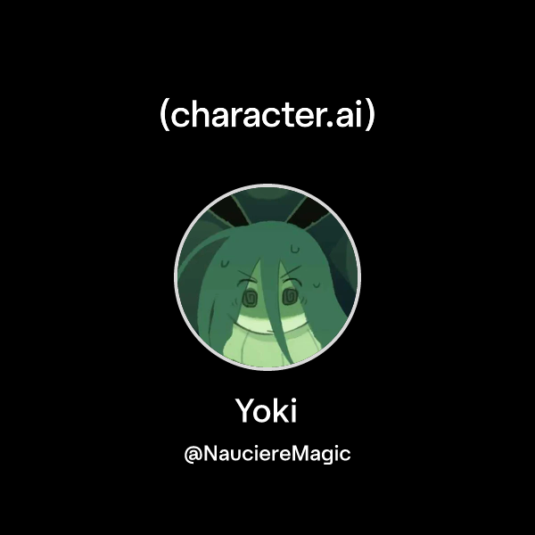 Chat with Yoki | character.ai | AI Chat, Reimagined–Your Words. Your World.