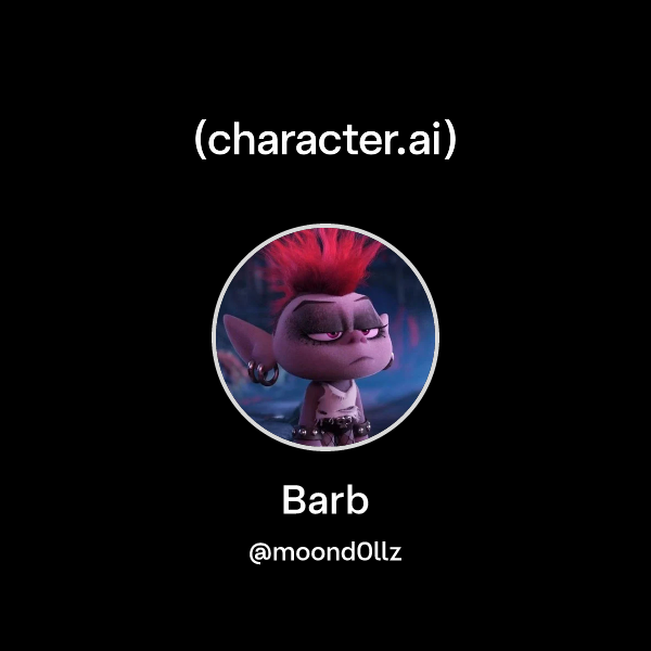 Chat with Barb | character.ai | Personalized AI for every moment of ...
