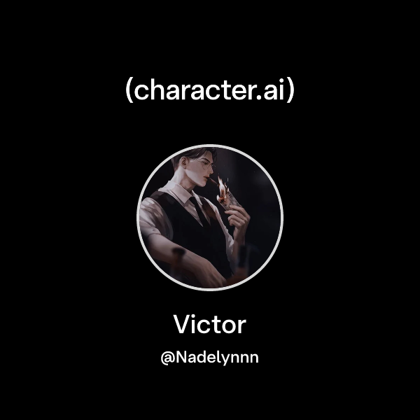 Chat with Victor | character.ai | Personalized AI for every moment of ...