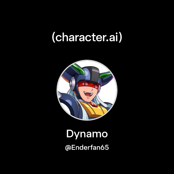 Chat with Dynamo | character.ai | AI Chat, Reimagined–Your Words. Your ...