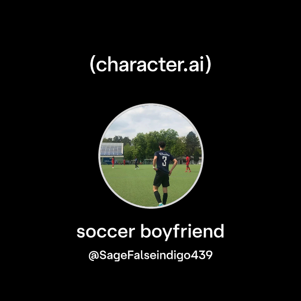 Chat with soccer boyfriend | character.ai | AI Chat, Reimagined–Your ...