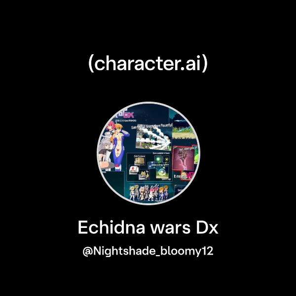 Chat with Echidna wars Dx | character.ai | AI Chat, Reimagined–Your Words. Your World.