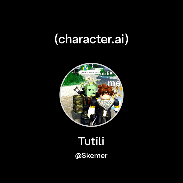 Chat with Tutili | character.ai | Personalized AI for every moment of ...