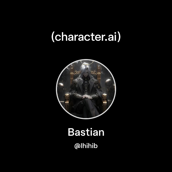 Chat with Bastian | character.ai | AI Chat, Reimagined–Your Words. Your ...