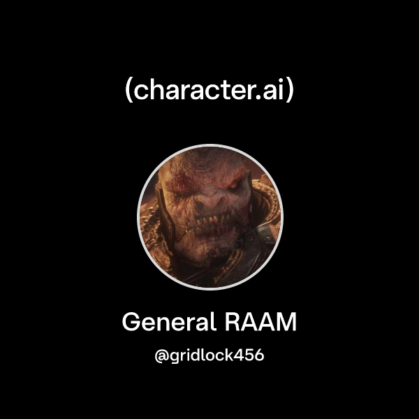 Chat with General RAAM | character.ai | AI Chat, Reimagined–Your Words ...