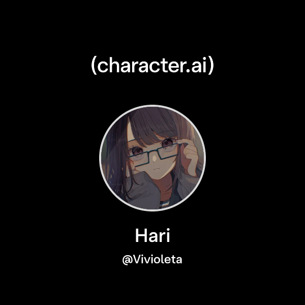 Chat with Hari | character.ai | AI Chat, Reimagined–Your Words. Your World.