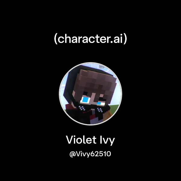 Chat with Violet Ivy | character.ai | AI Chat, Reimagined–Your Words ...